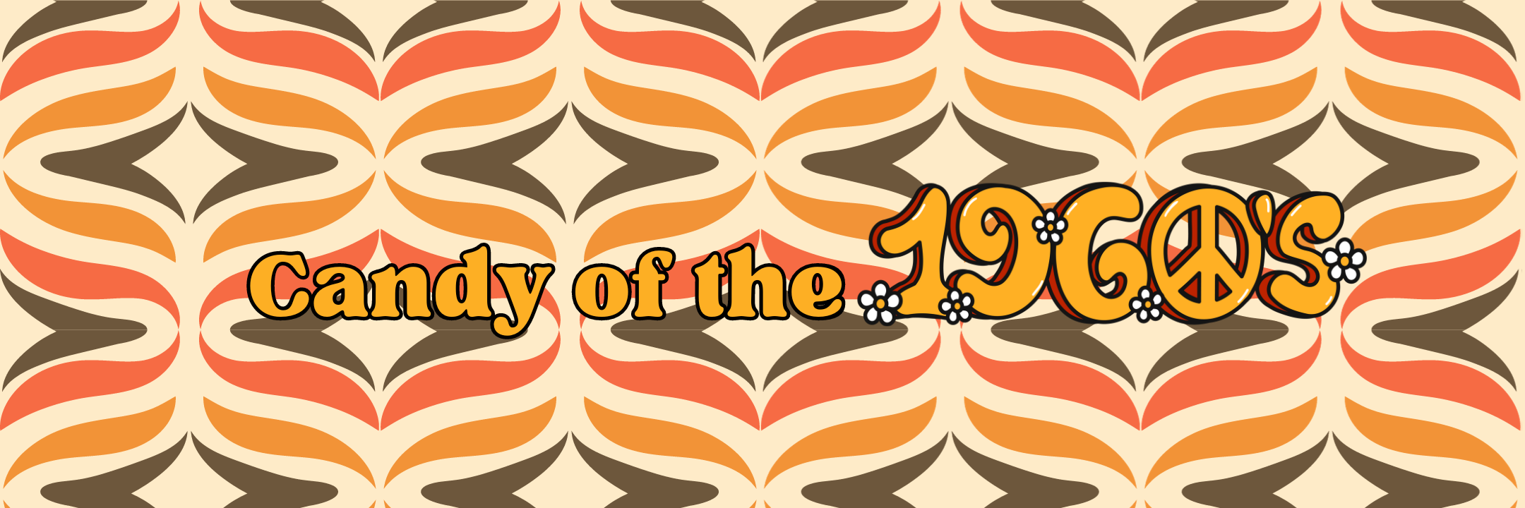 Top 10 Candies Introduced in the 1960s